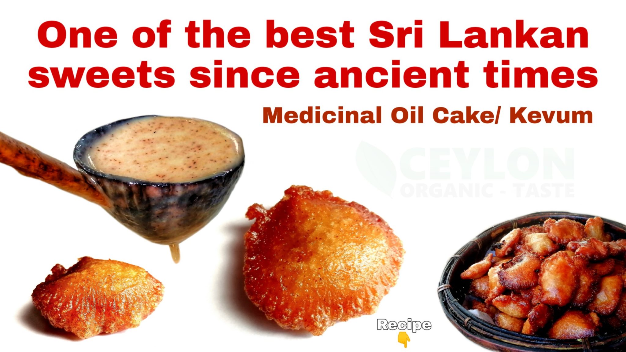 One of the best Sri Lankan Sweets since ancient times - Oil cake Kevum ...